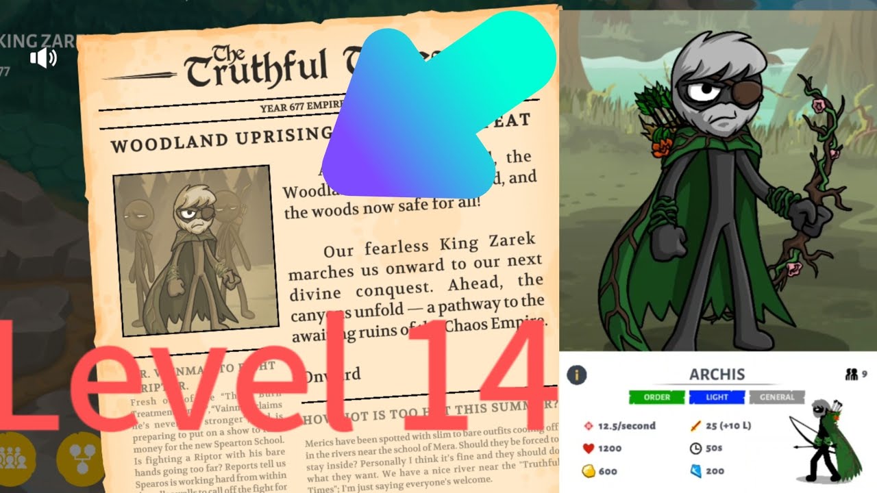 Level 14 in Stick war campaign(Defeating Fallen General ARCHIS). # ...