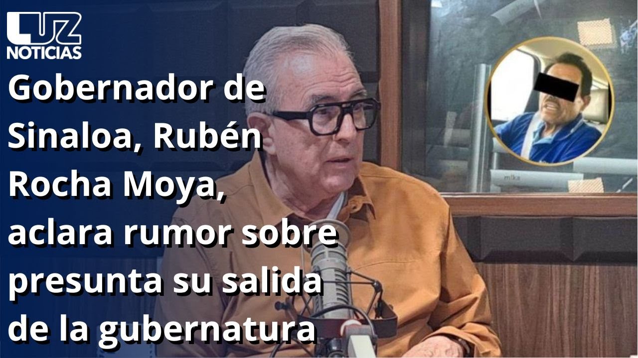 Gobernador de Sinaloa, Rubén Rocha Moya, aclara rumor sobre presunta su ...