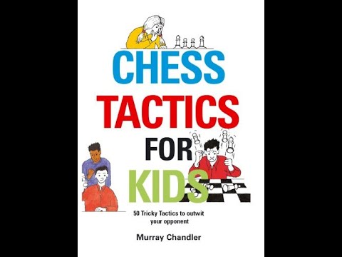 Chess Tactics for Kids (B2) - YouTube