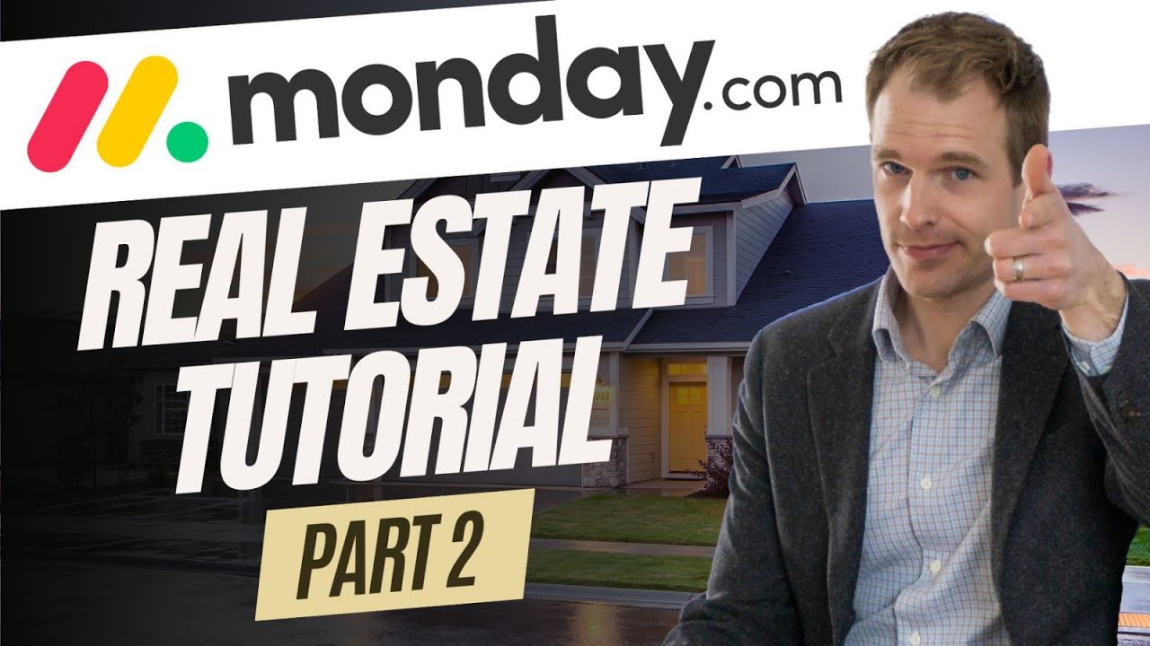 How to Manage Real Estate Transactions with Monday com - YouTube