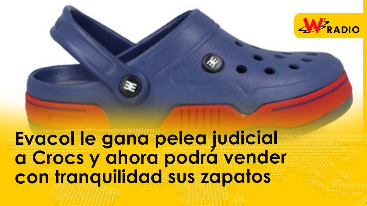 Evacol le gana pelea judicial a Crocs y ahora podrá vender con ...