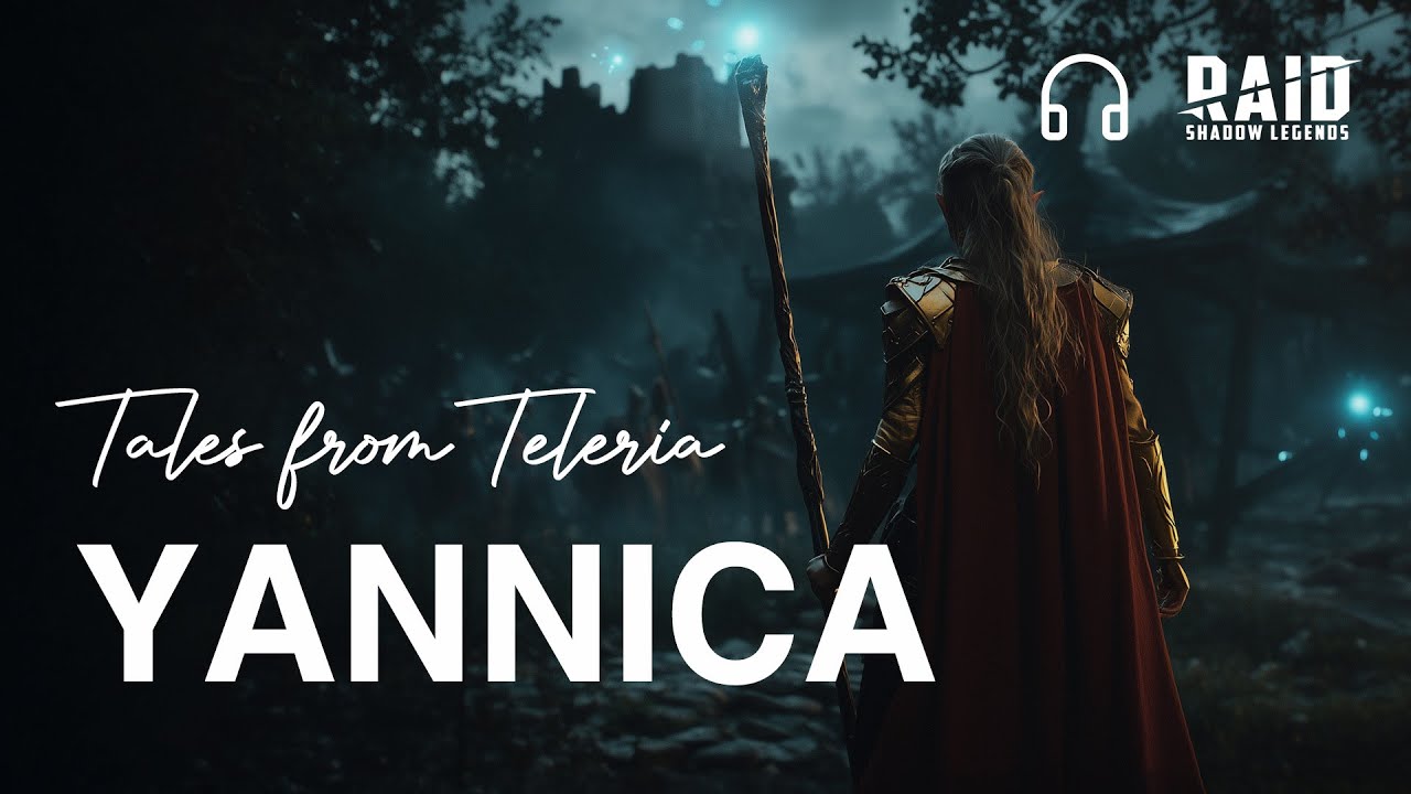 Yannica. RAID: Tales from Teleria. 🎧 - YouTube