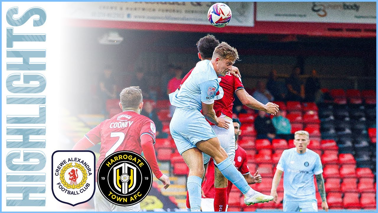 Crewe Alexandra 3-0 Harrogate Town Highlights - YouTube