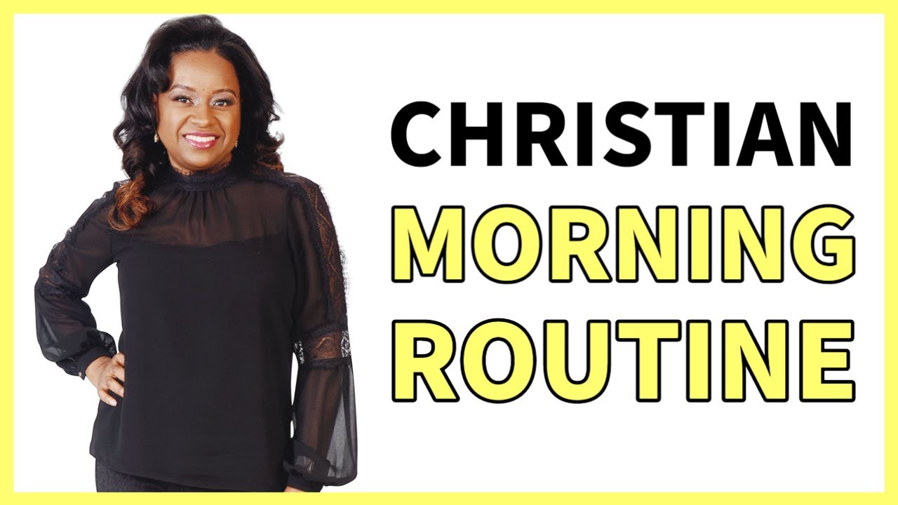 Christian MORNING Routine | #Jesus #motivation - YouTube
