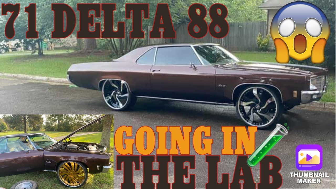 71 Delta 88 Coupe Going In The Lab For The Remix... - YouTube