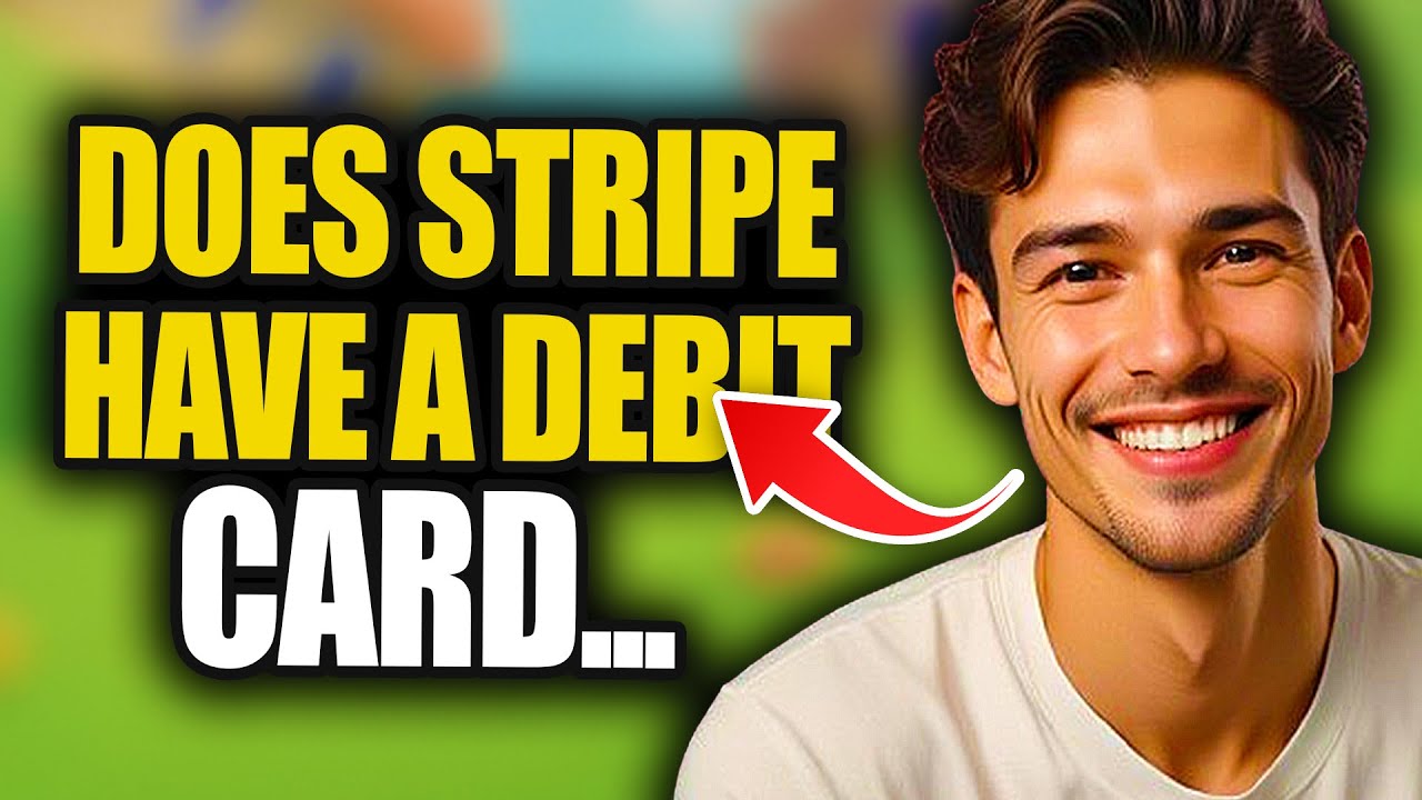 Does Stripe Have A Debit Card | Does Stripe Offer A Debit Card - YouTube