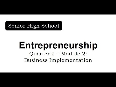 Entrepreneurship | Module 2 | Business Implementation - YouTube