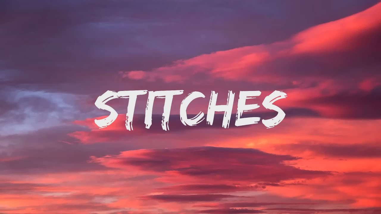 Shawn Mendes - Stitches (Lyrics) - YouTube