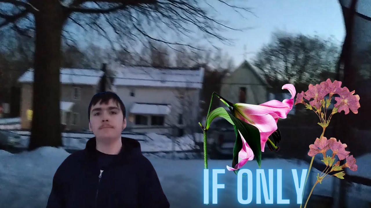 If Only (Music Video) - YouTube