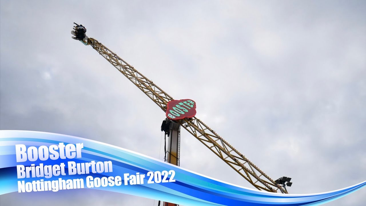 Booster - Bridget Burton @ Nottingham Goose Fair 2022 - YouTube