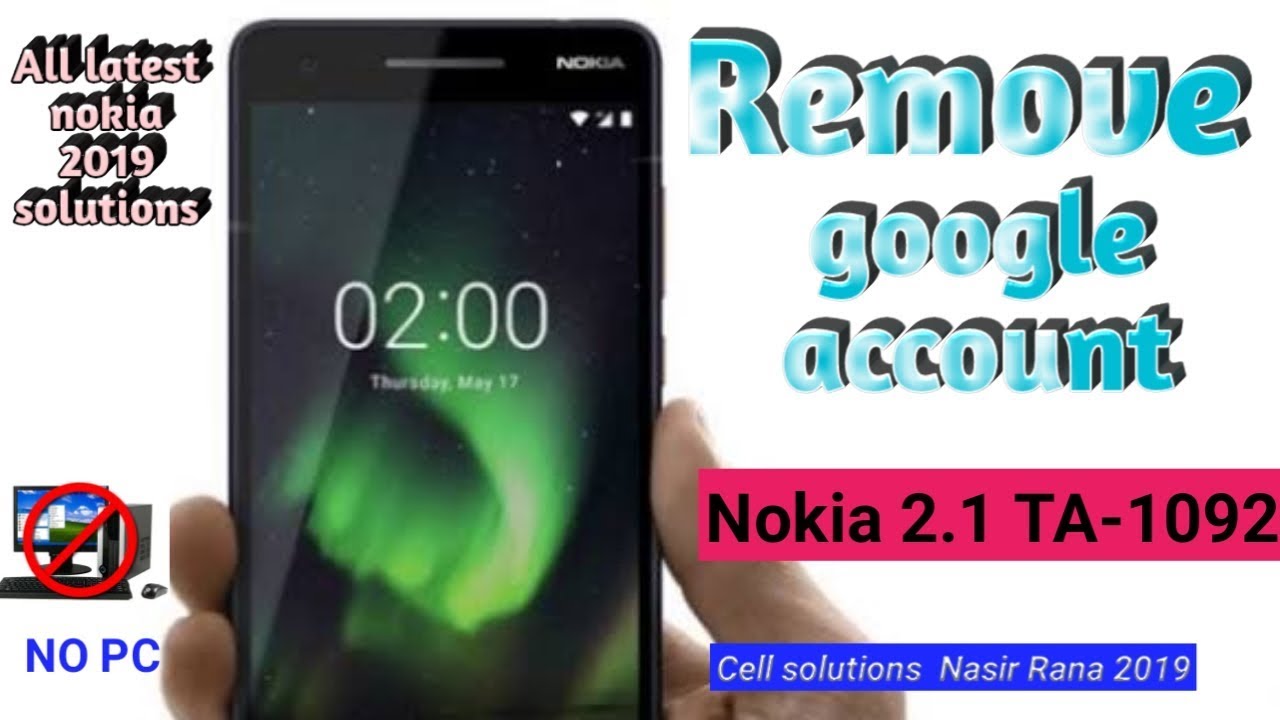 Nokia 2.1 frp google account bypass Ta-1092 | 8.0 8.1 2019 | without pc ...