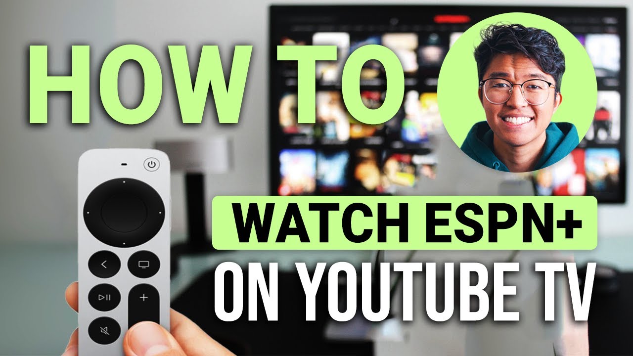 How To Watch ESPN+ On YouTube TV: EASY Guide! - YouTube