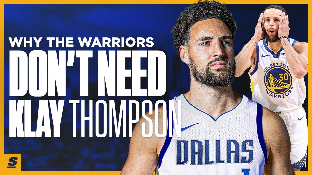 Why The Warriors DON'T NEED Klay Thompson - YouTube