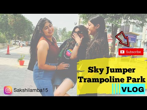 SkyJumper Trampoline Park Gurgaon || Best Adventurous Place in Delhi ...