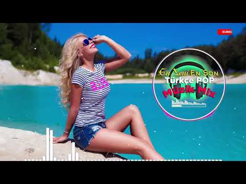 En Çok Dinlenen Türkçe Pop Sarkilar 2019 ♫ Özel Türkçe Pop 2019 ♫ En İyi Türkçe Pop Müzik Mix 2019