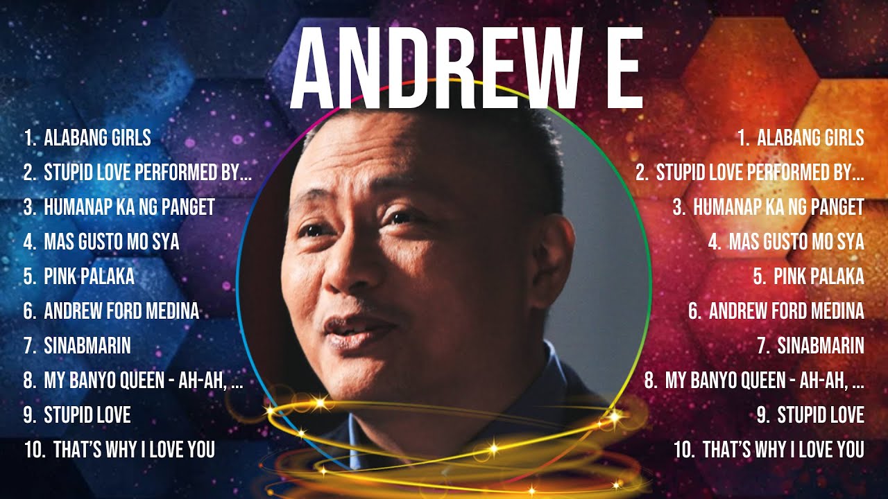 Andrew E Top Tracks Countdown 🌄 Andrew E Hits 🌄 Andrew E Music Of All ...