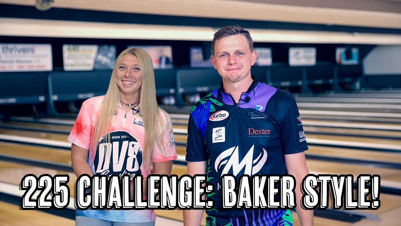 Sarah and Andrew Take the 225 Baker Challenge | Andrew Anderson Bowling ...