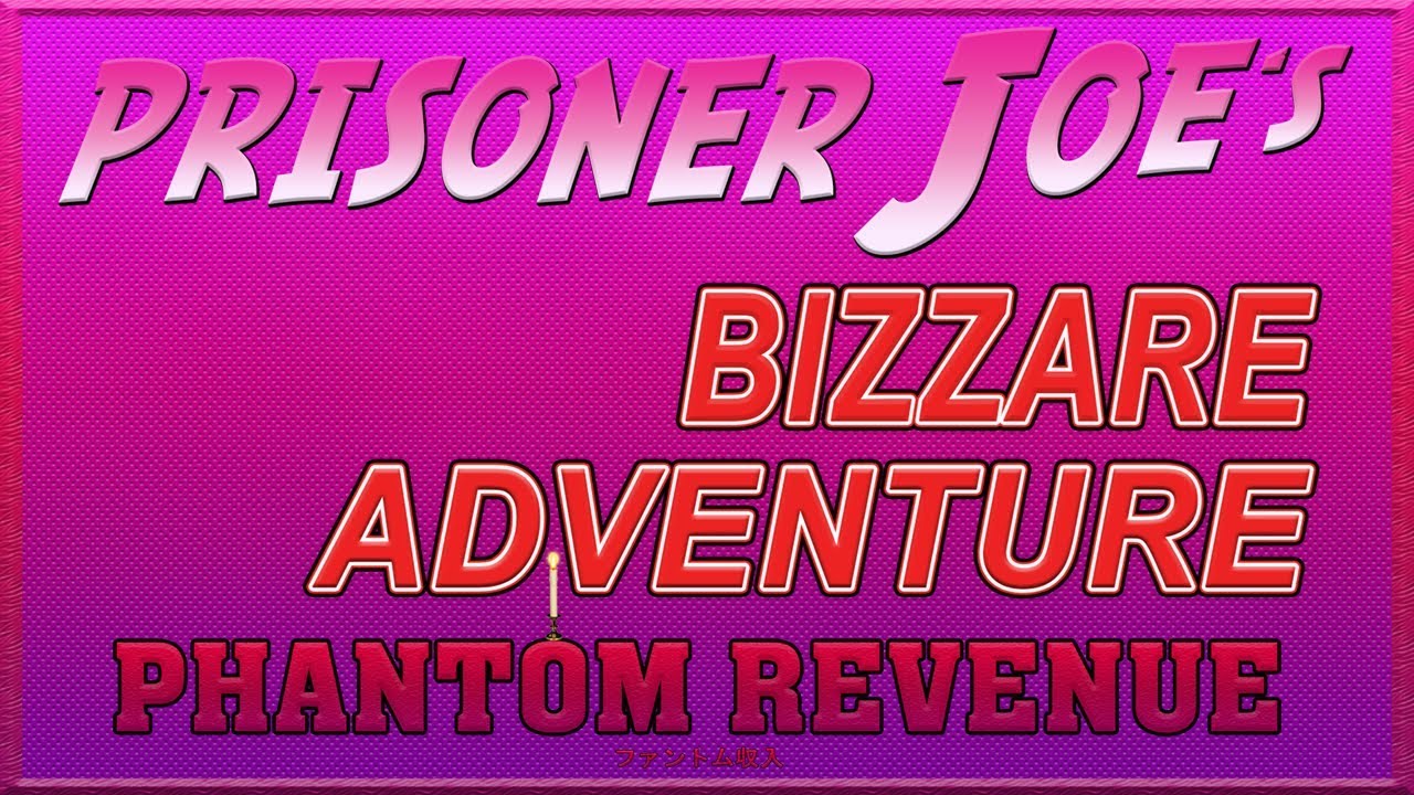 Prisoner Joe's Bizarre Adventure Part 1 | INTRO - YouTube