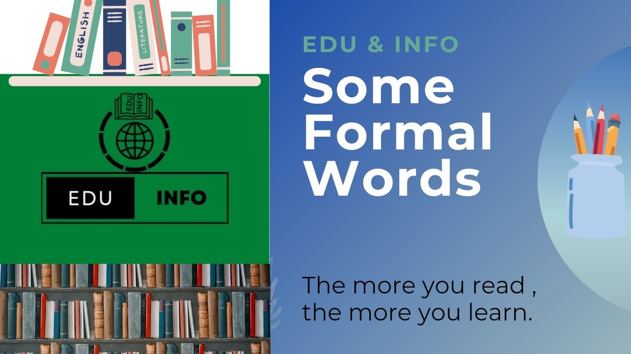 Some Formal words. We use these words in formal way. - YouTube