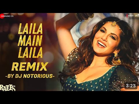 Laila Main Laila Aisi Hoon Laila | lela me lela song dj remix | Laila ...
