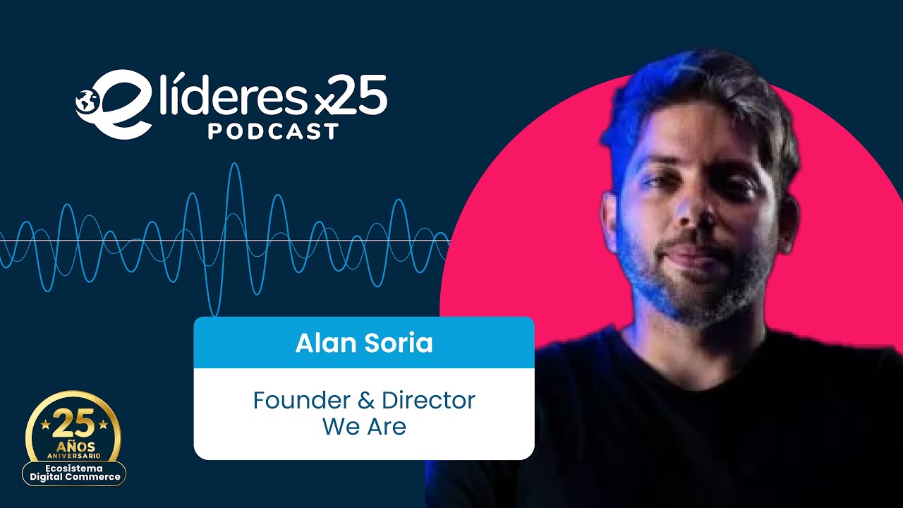 Alan Soria y el viaje por los 25 años de innovación y crecimiento - YouTube