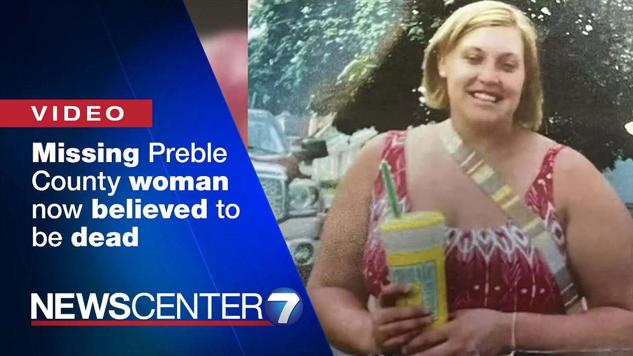 Missing Preble County woman now believed to be dead; Deputies seek ...