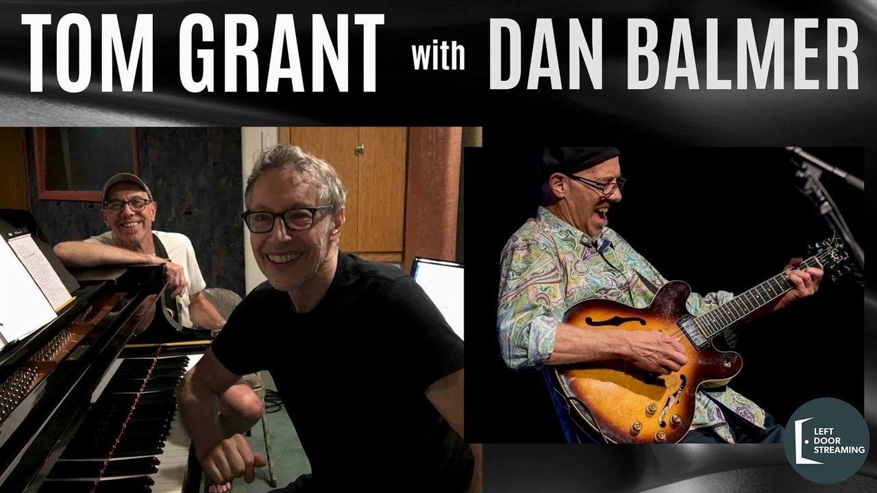 Tom Grant Live from Classic Pianos with Dan Balmer - YouTube