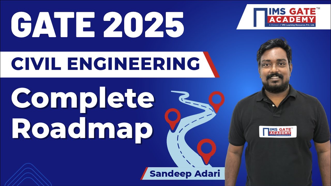 GATE 2025 Roadmap | GATE Civil Engineering | GATE 2025 Preparation ...