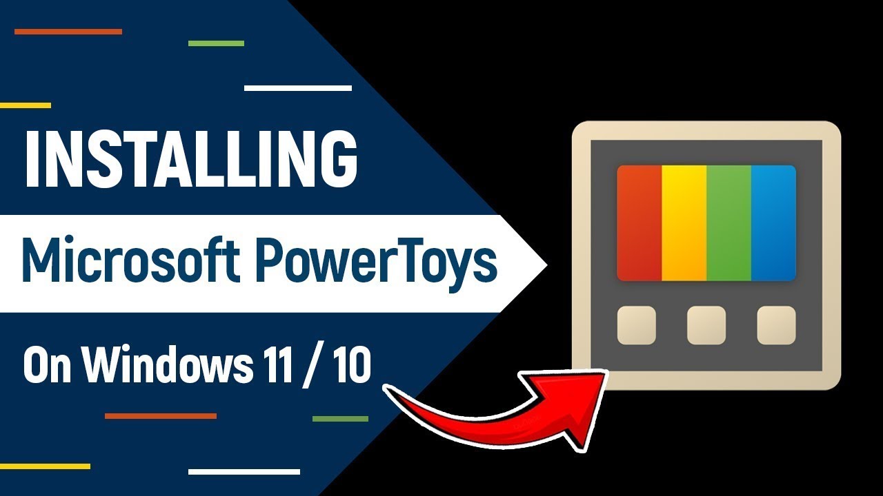How to Download & Install Microsoft PowerToys on Windows 10/11 (2025 ...