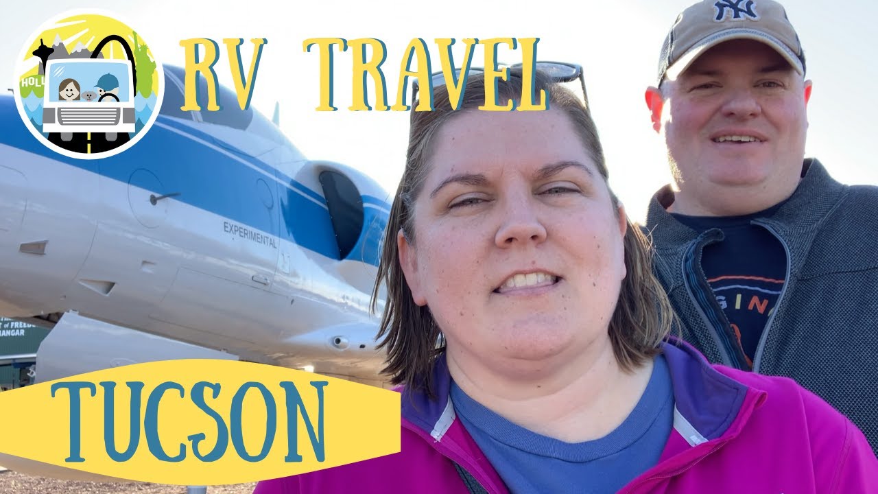 RV TRAVEL VIDEOS // Tucson // FULL TIME RVING | Ep. 23 - YouTube