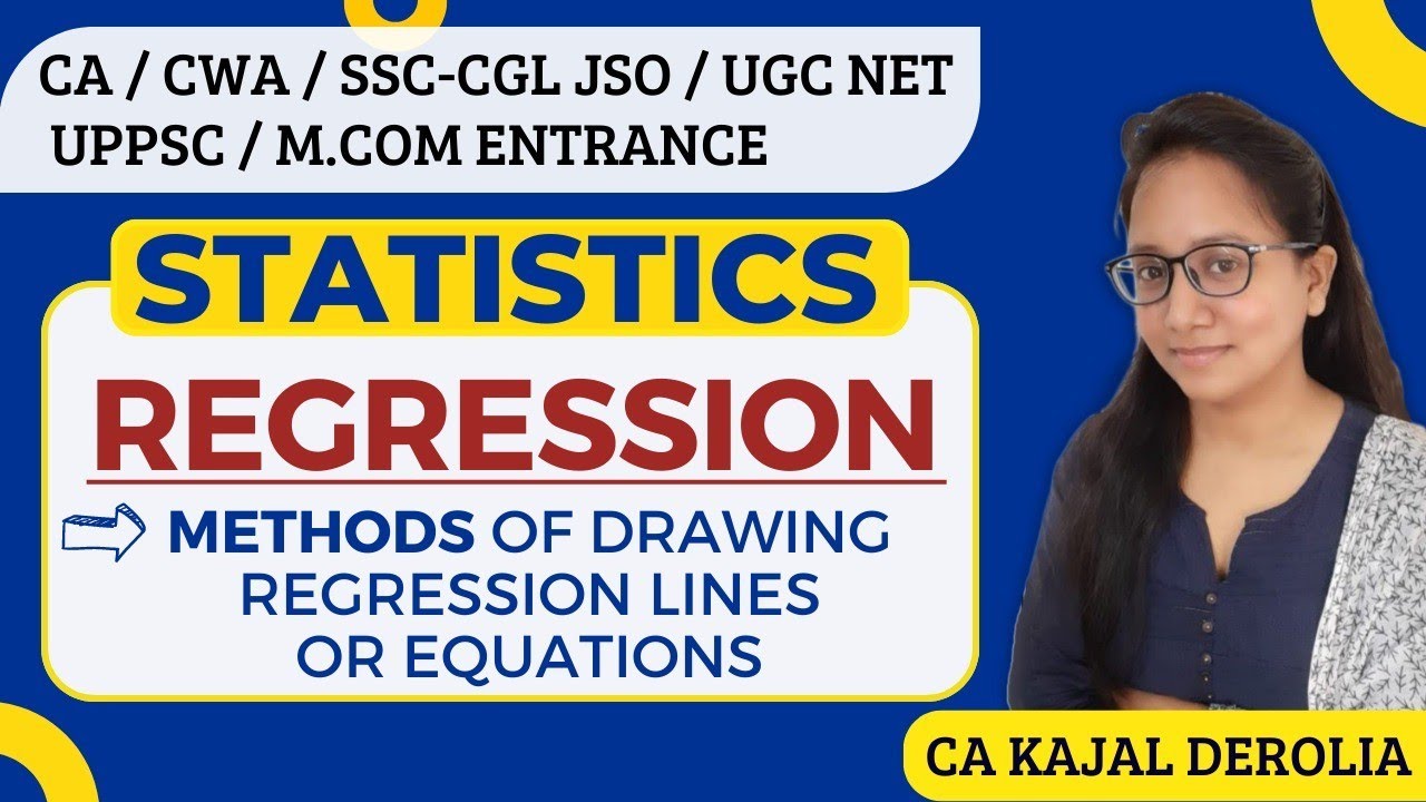 Regression | Methods of drawing Regression Lines | Statistics | CA ...