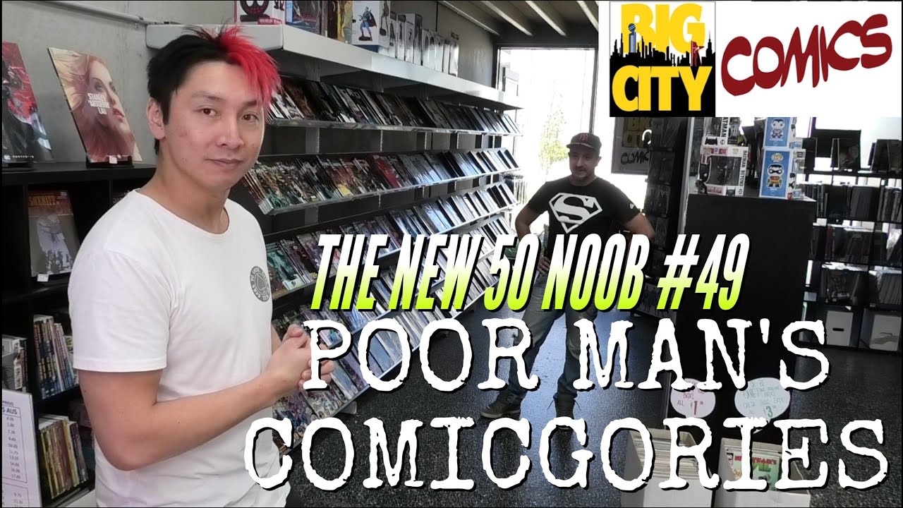 The NEW 50 NOOB #49 - Poor Man's Comicgories - YouTube