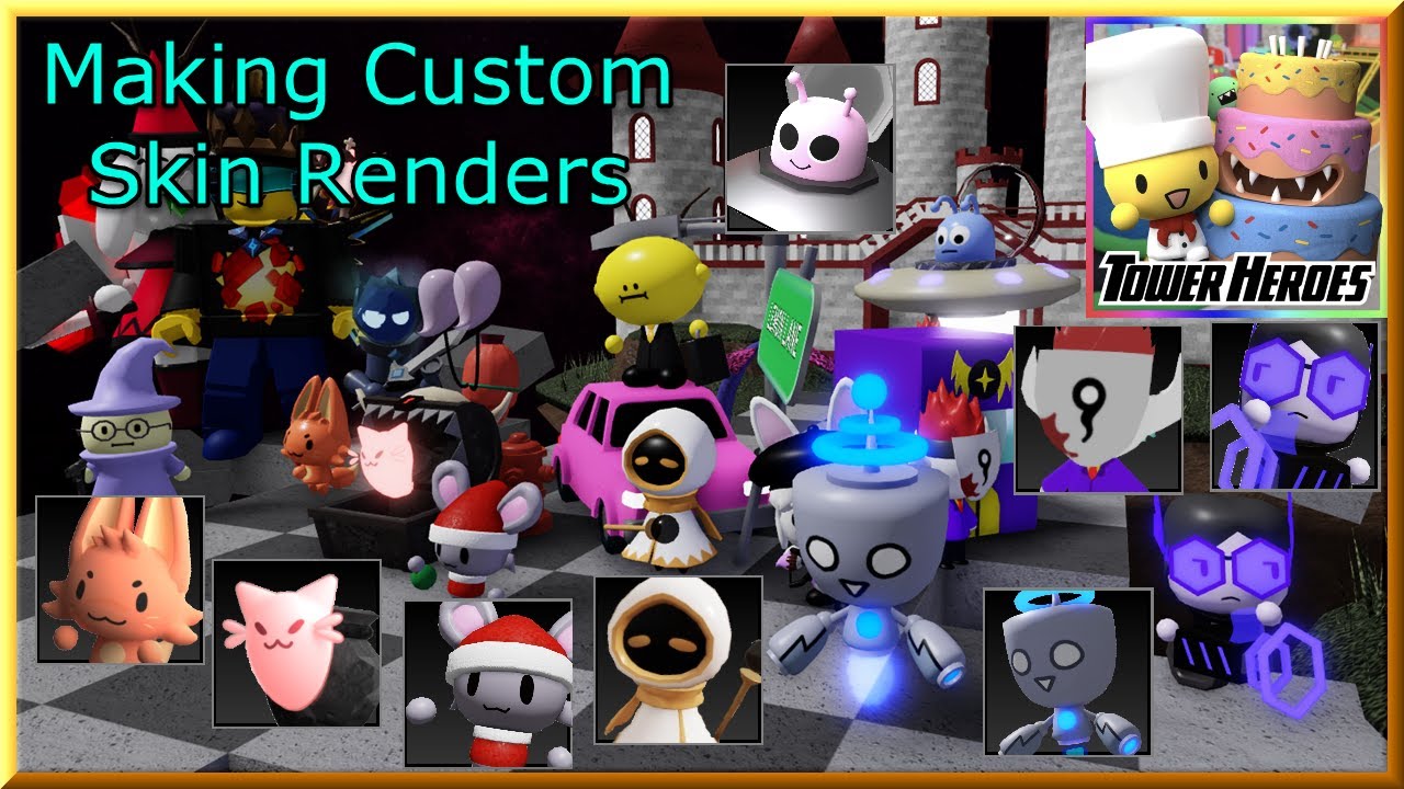 Creating Custom Skin Renders - Tower Heroes - YouTube