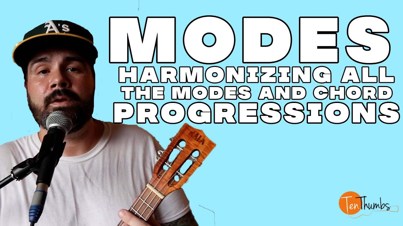 Modes Harmonized | Every Chord for Every Mode plus Chord Progressions ...