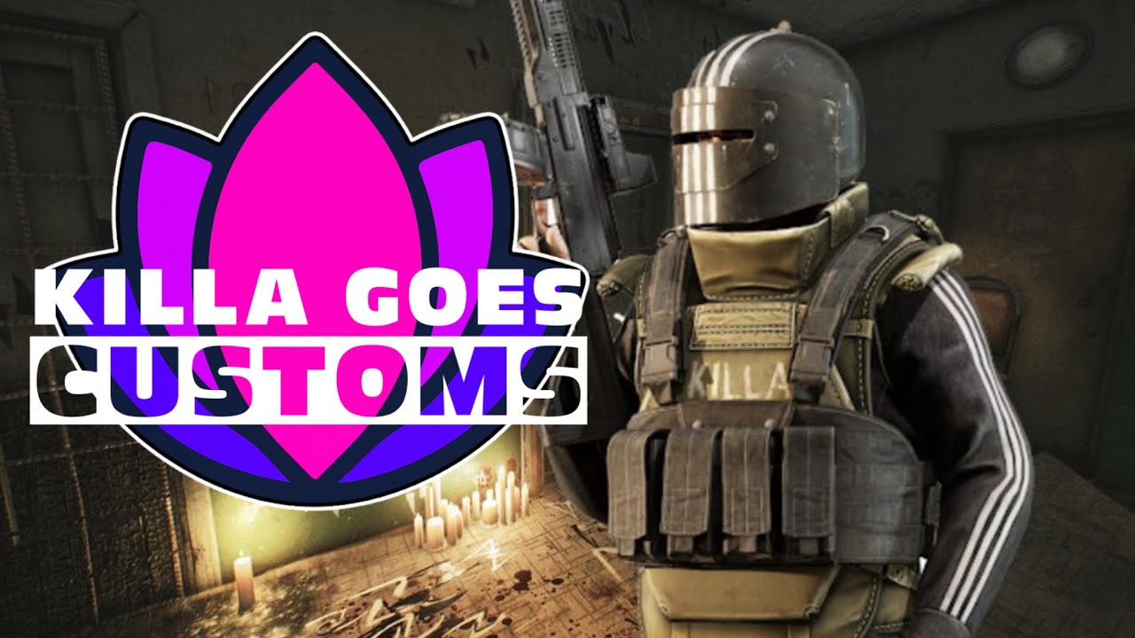 TARKOV ITA - KILLA GOES CUSTOMS/CHAT LOADOUT - YouTube