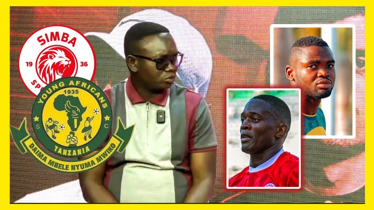 "SIMBA WANAJIFANYA TIMU KUBWA"•ORUMA AWAPA MAKAVU YAO•"YANGA ...