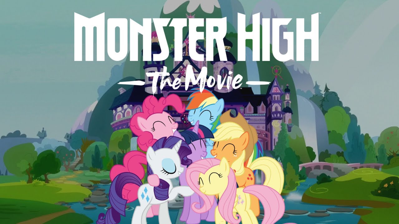 Monster High The Movie MLP Trailer - YouTube
