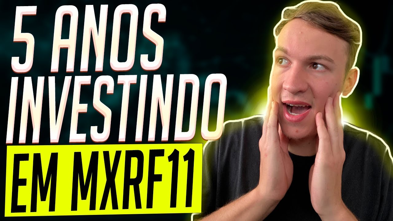 R$300 por mês em MXRF durante 5 anos! Quanto rende? #mxrf11 # ...