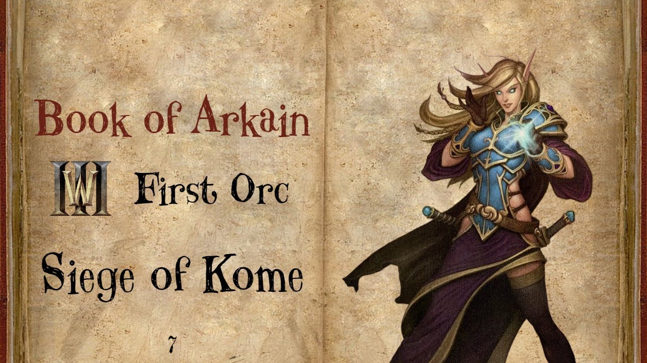 First Orc Book of Arkain | Chapter 7: Siege of Kome | Custom Campaign ...