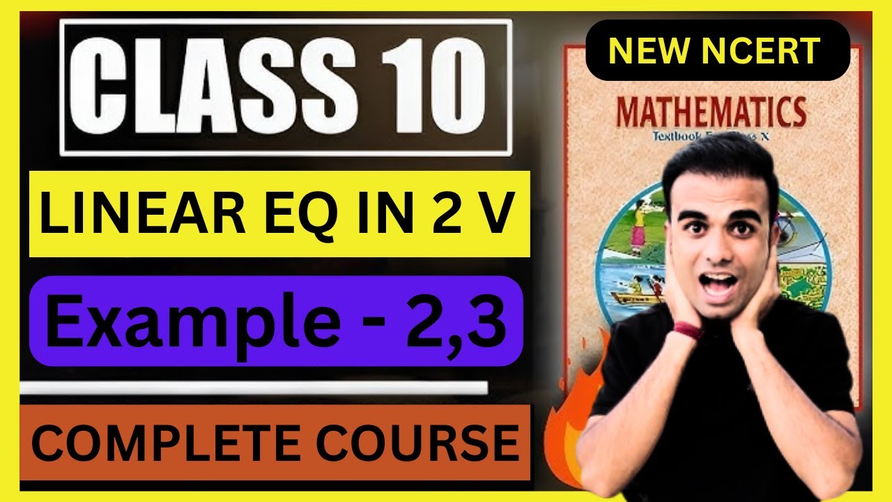 Linear Equation In 2 Variables Example 2,3 Class 10 New NCERT Solution ...
