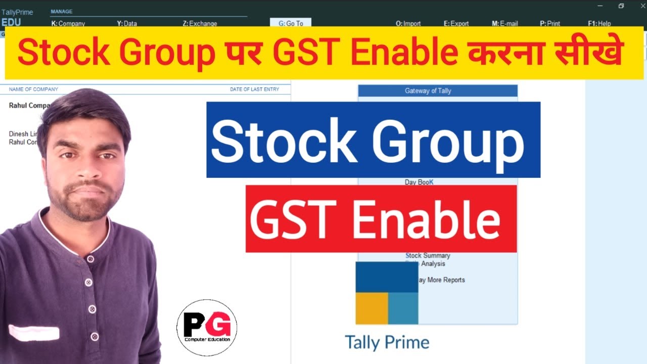 How to Enable GST on Stock Group in Tally Prime || Stock Group GST ...