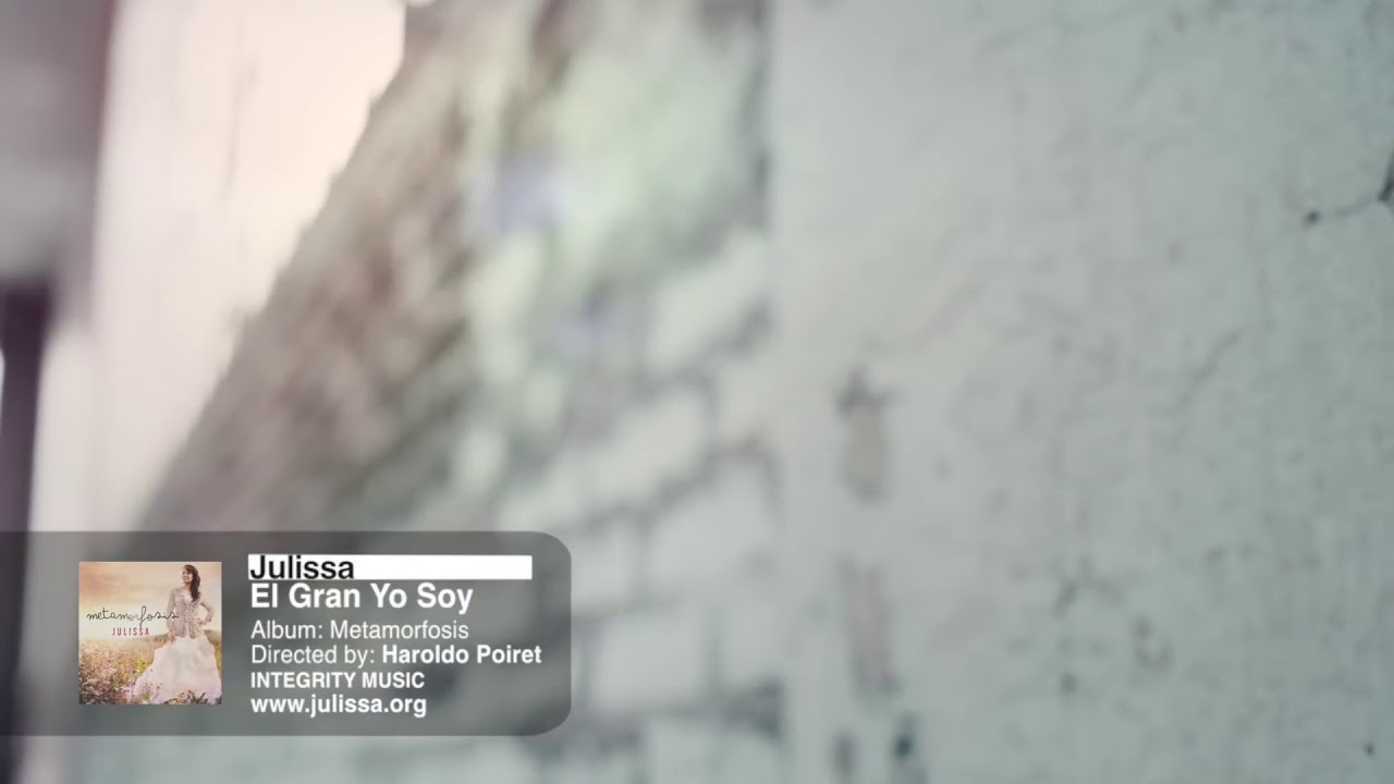 JULISSA | El Gran Yo Soy [Official Video] - YouTube