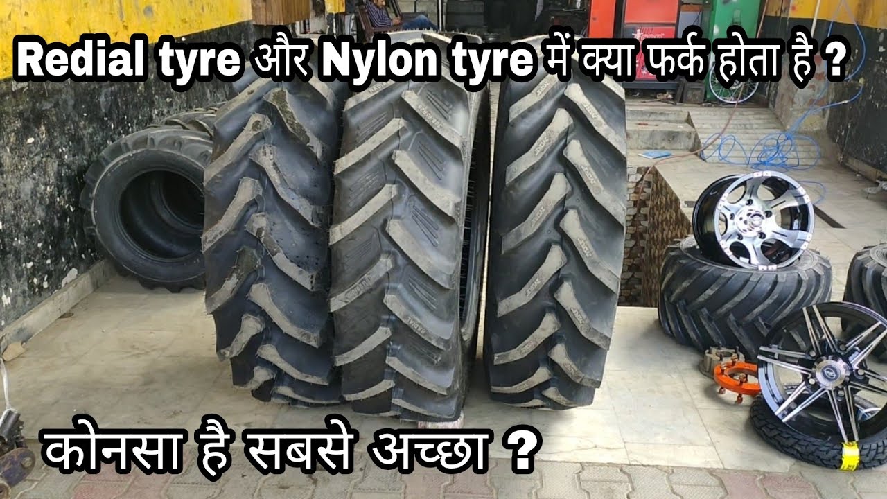 Redial tyres VS Bias / Nylon tyres, दोनों में क्या फर्क है और कोनसा ...