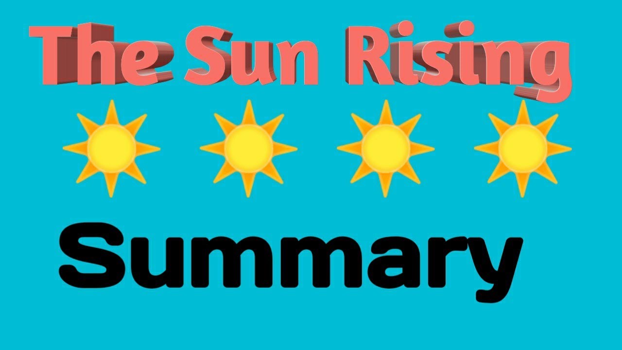 #3rd year || The Sun Rising ☀☀☀ || John Donne || Summary - YouTube