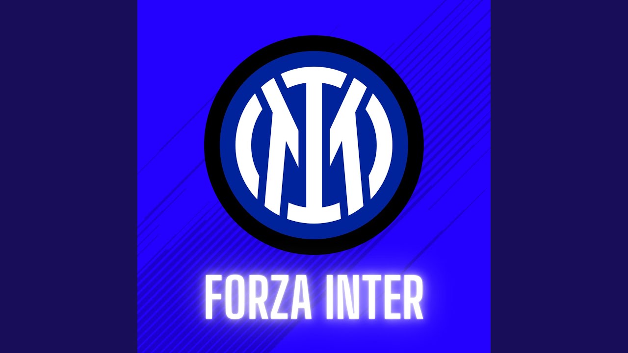 Forza Inter (Inter Milan Song) - YouTube