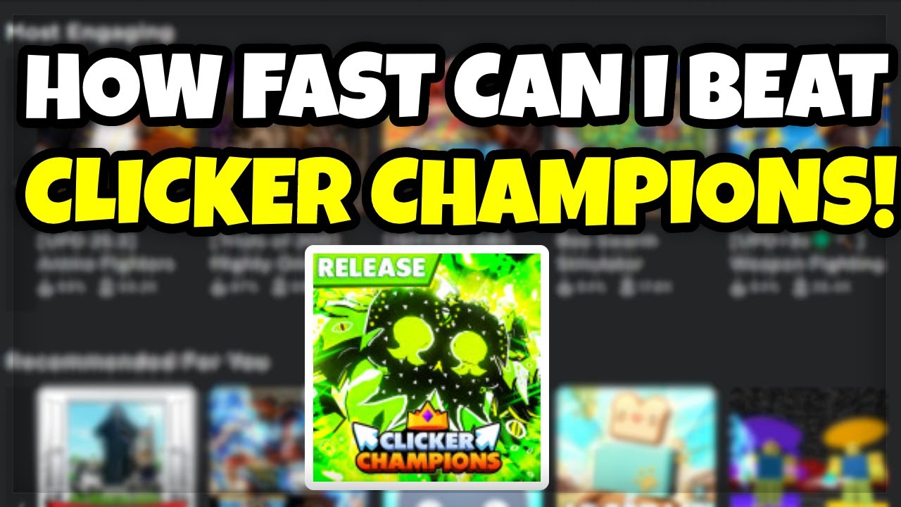 I played CLICKER CHAMPIONS! - YouTube