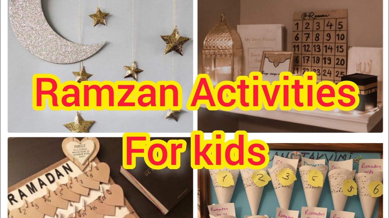 Ramzan Activities for kids/ Ramadan activities for kids/ Our Ramadan ...