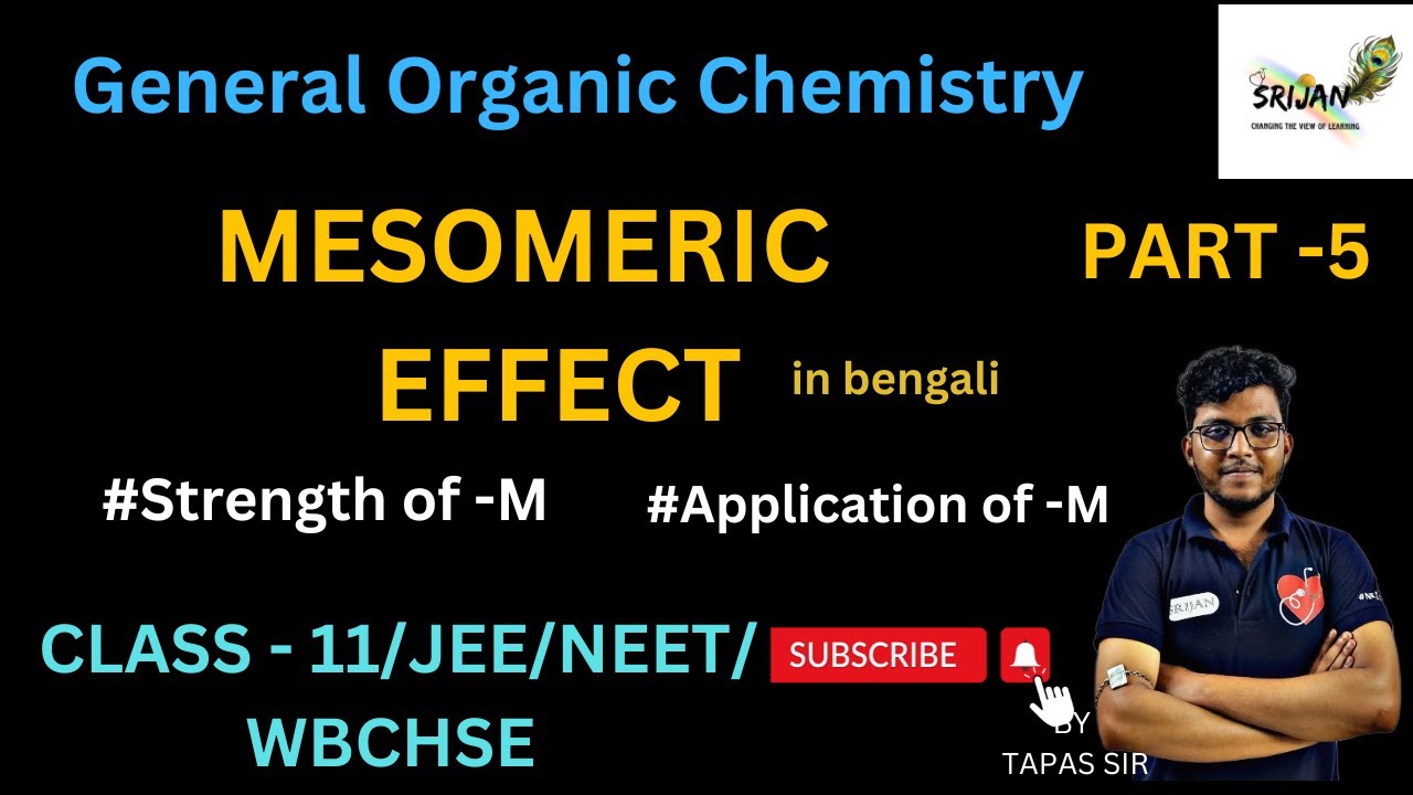 Mesomeric effect in bengali class 11 chemistry | -m effect |#chemistry ...
