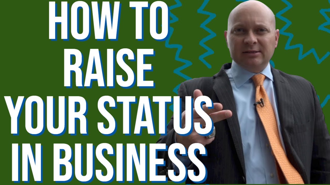 How to RAISE your status in Business to be that PERSON OF INTEREST ...
