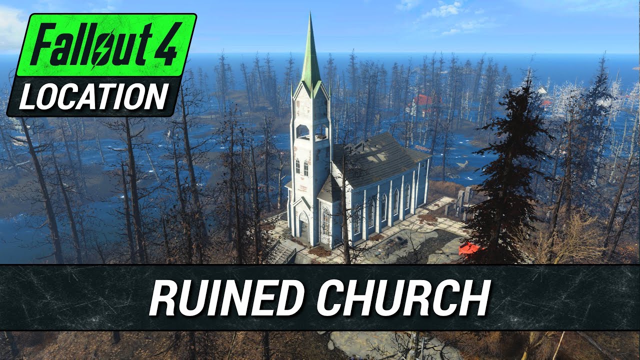 Ruined Church – What You Missed | Fallout 4: Secrets, Lore & Loot - YouTube
